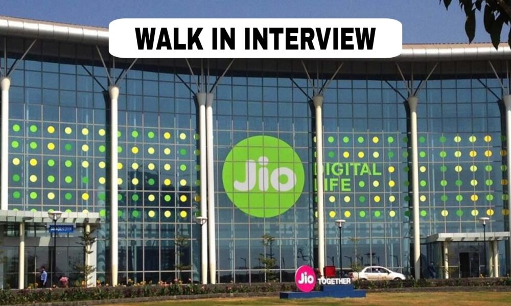 Jio Walk In Interview In India | Fresher Or Experience Both Can Apply ...